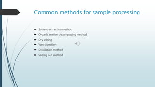 sample processing and methods [Autosaved].pptx