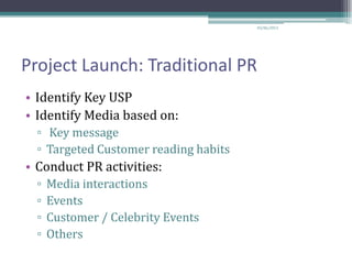 Sample pr plan hiranandani project launch | PPSX | Business | Business ...