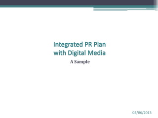 Sample pr plan hiranandani project launch | PPSX | Business | Business ...