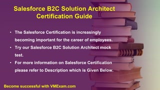 [Sample Questions] Salesforce B2C Solution Architect Exam | PPT