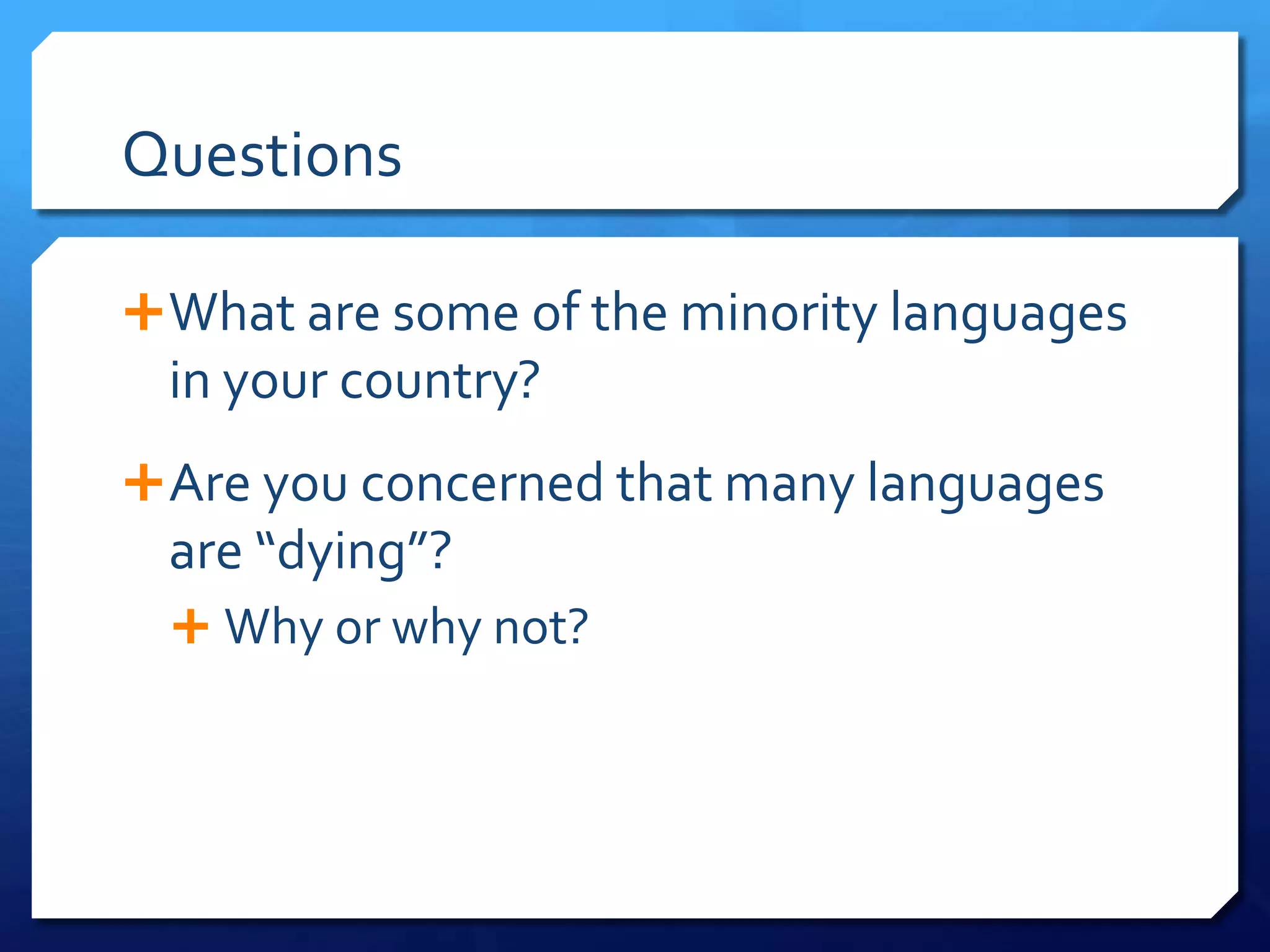 Sample research presentation the protection of endangered languages | PPTX