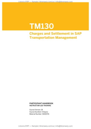 Charges and Settlement in SAP Transportation Management, TM130 Col18 | PDF