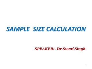 Sample size calculation | PPTX