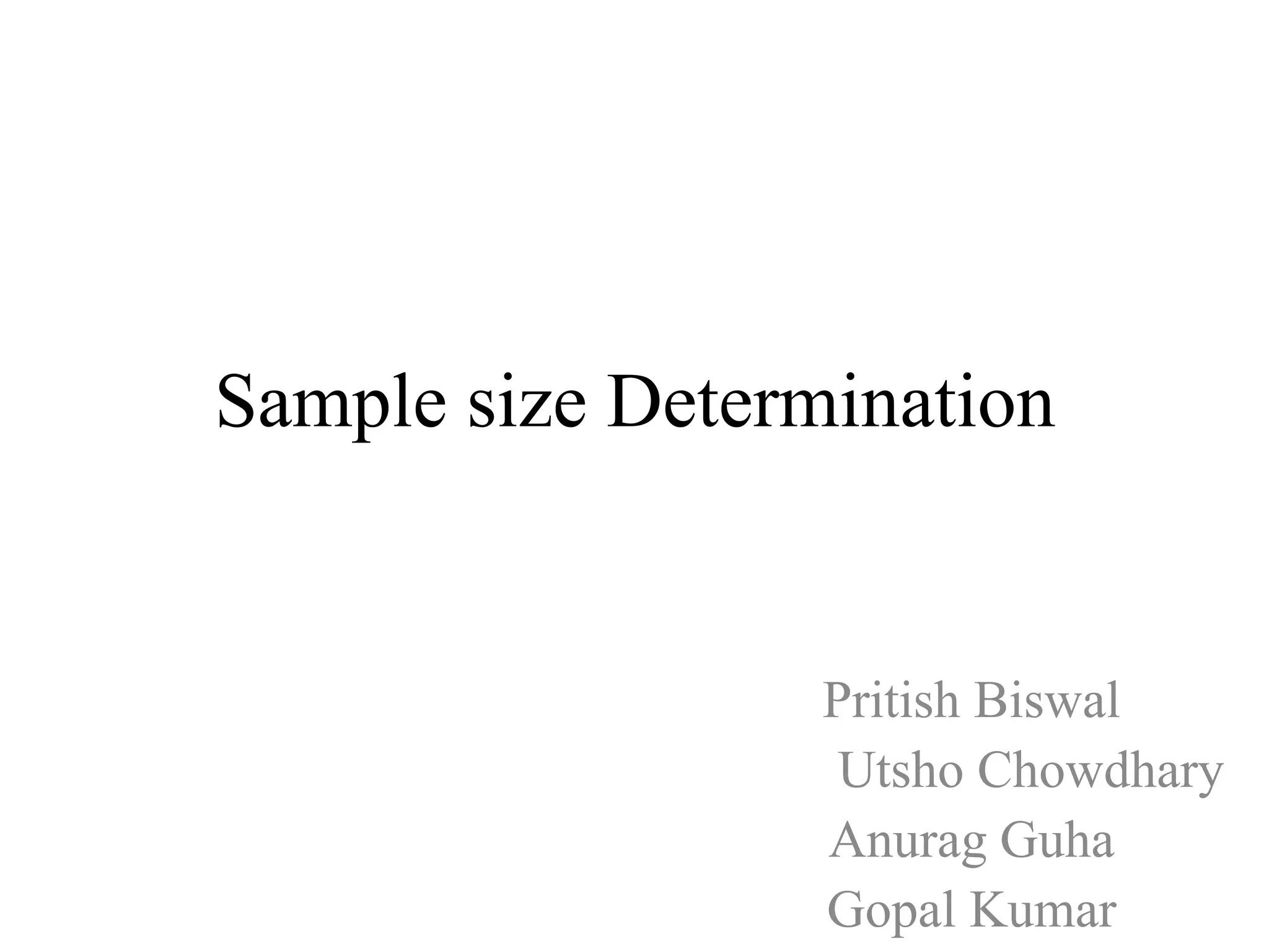 Sample size determination | PPTX