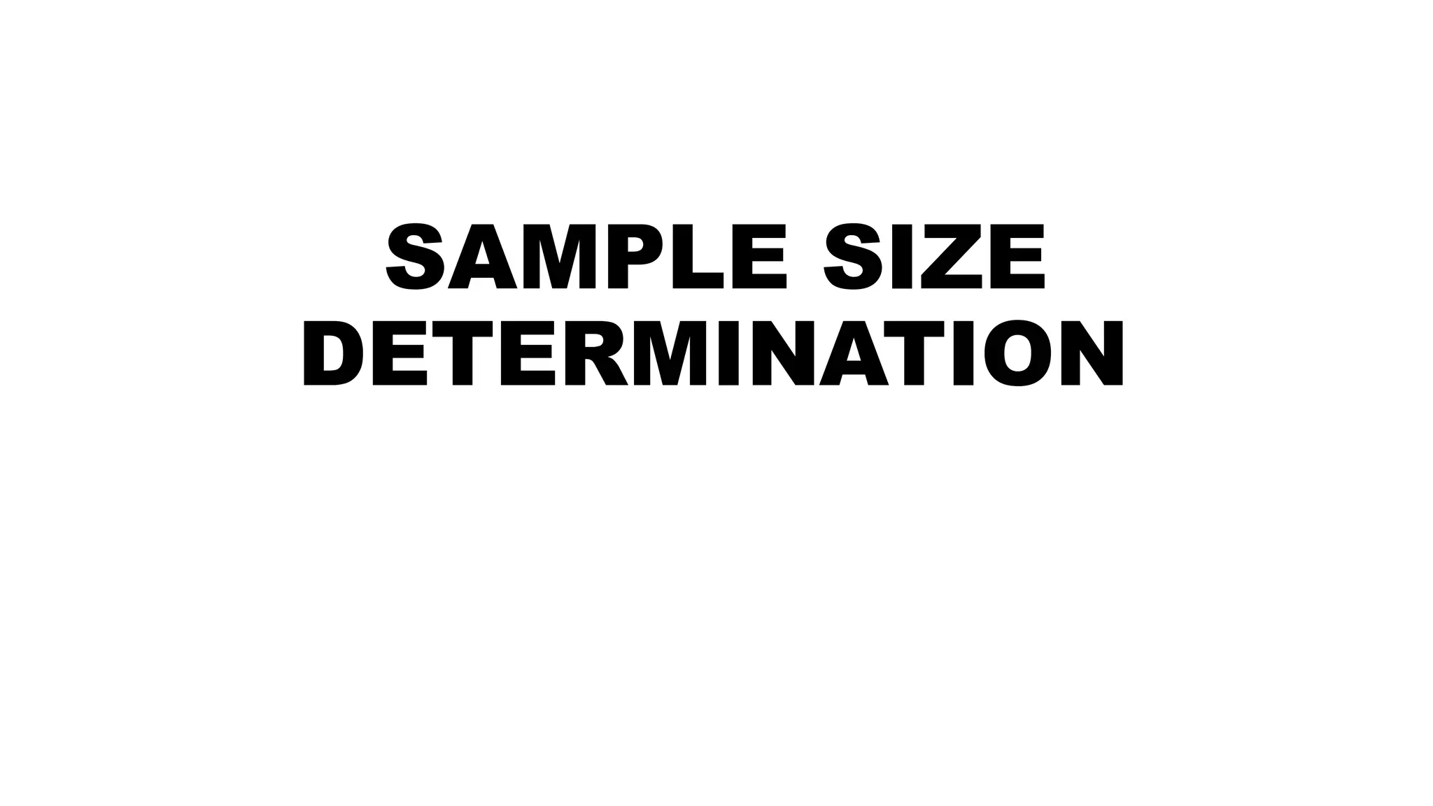 sample size determination presentation ppt | PPTX
