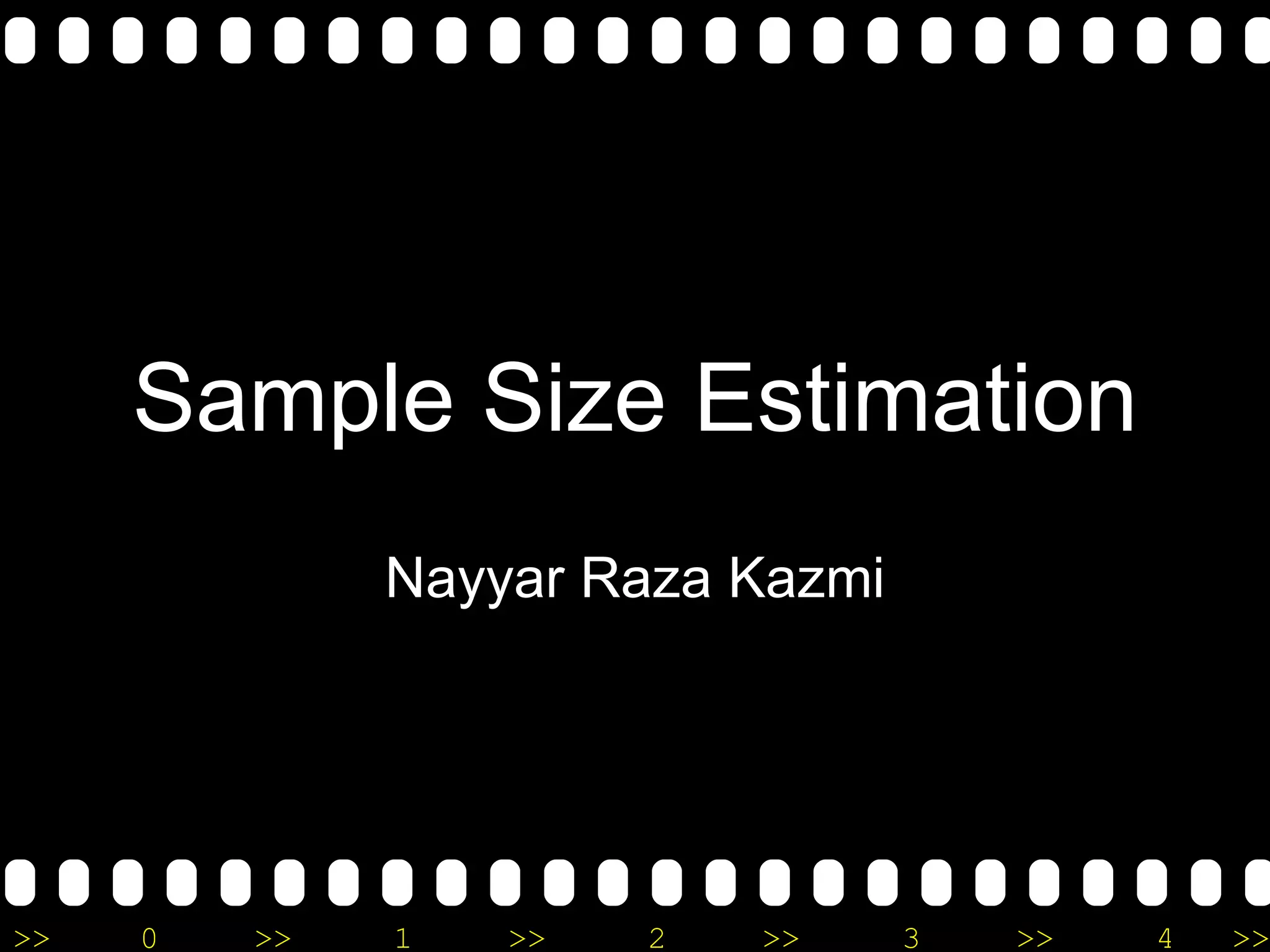 Sample Size Estimation | PPT