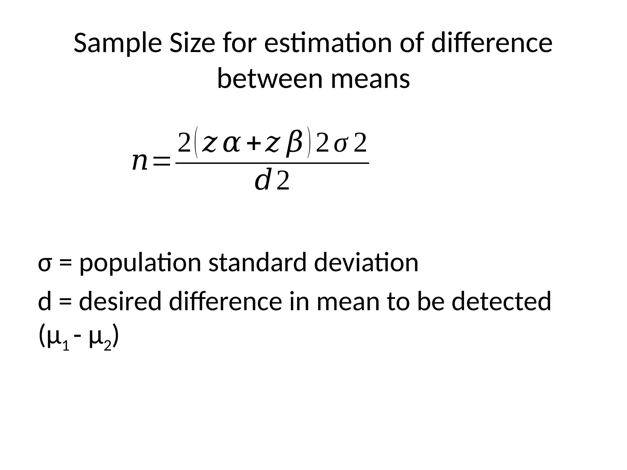 Sample Size Estimation for community medicine.pptx