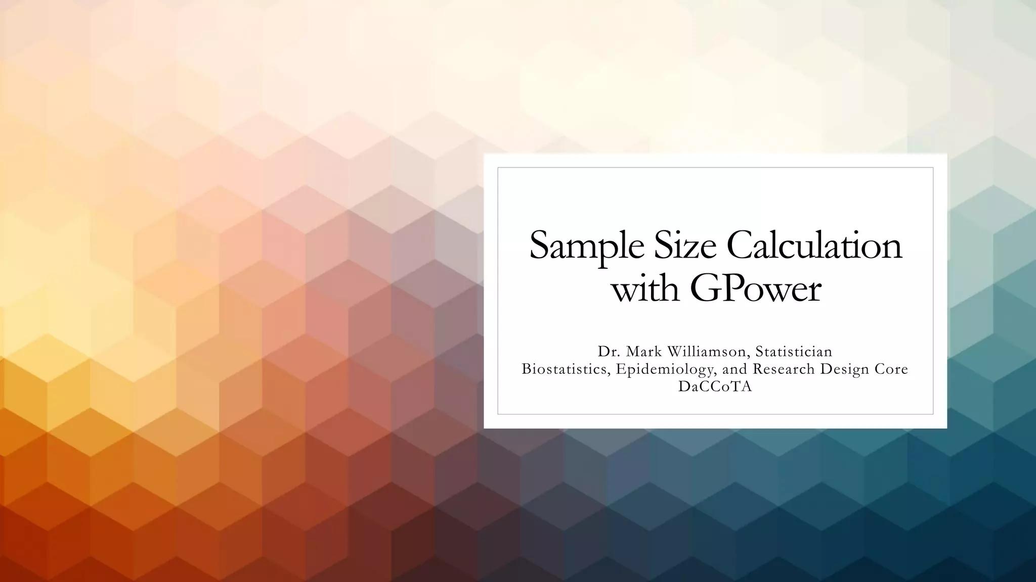 Sample Size And Gpower Module | PDF