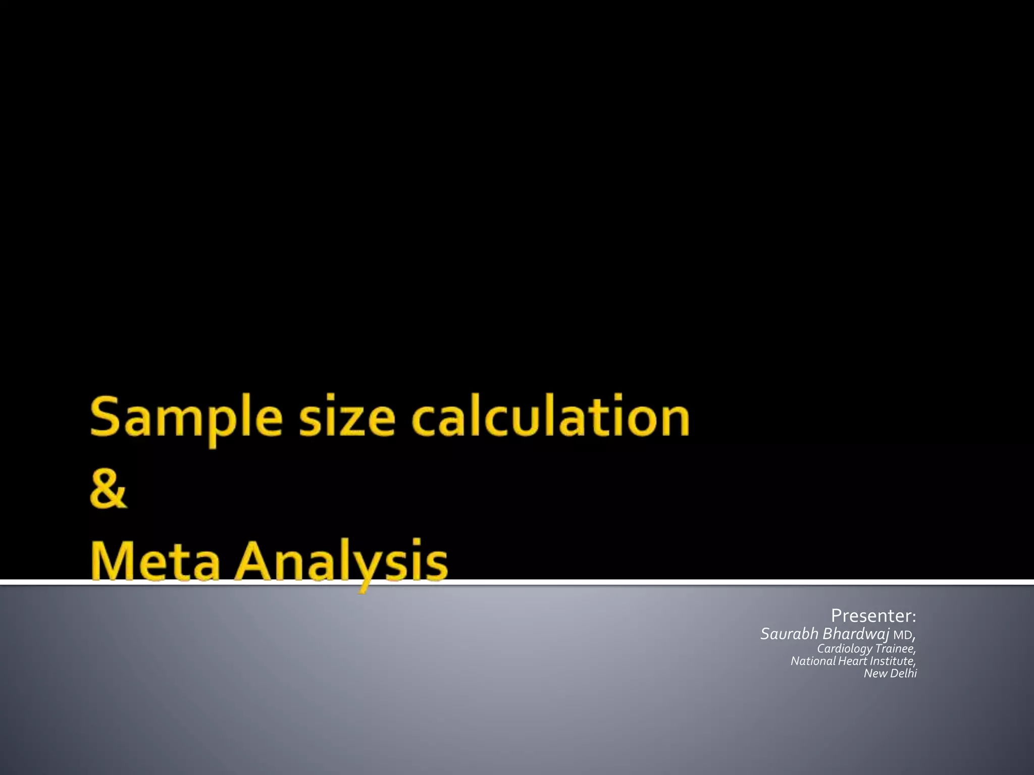 Sample size & meta analysis | PPTX