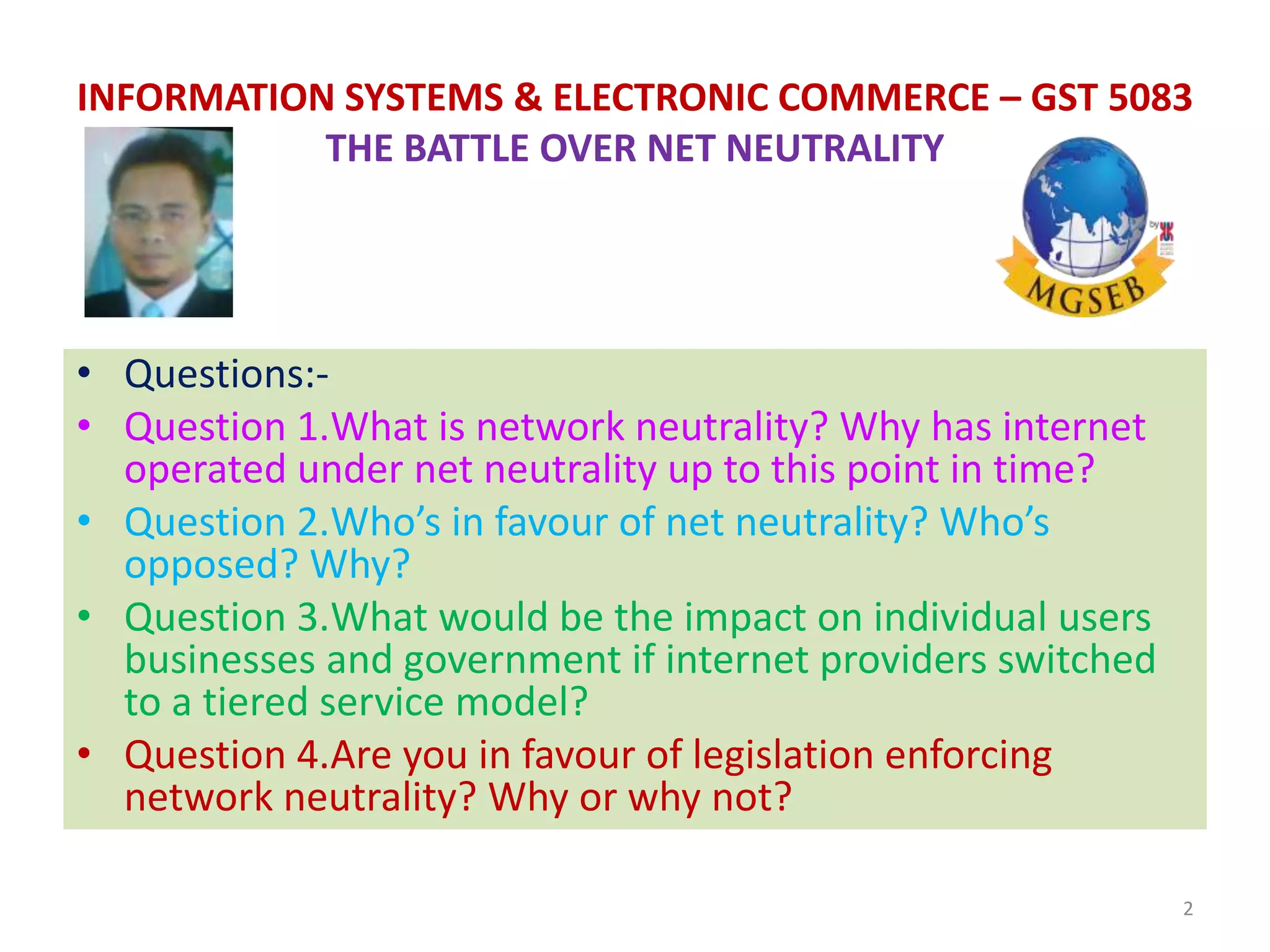 Power Point Slide - Assignment 3 - Case Study 2- The Battle Over Net ...