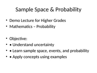 Sample_Space_and_Probability_Demo_Lecture_Detailed (1) (1).pptx