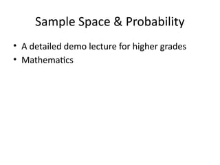 Sample_Space_and_Probability_Detailed_PPT.pptx