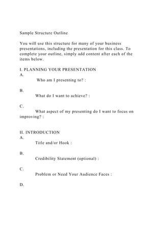 Sample Structure OutlineYou will use this structure for many o.docx