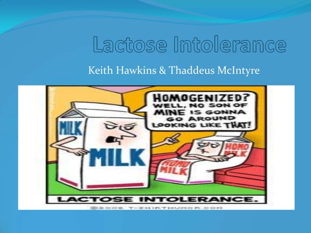 Lactose Intolerance. Student Presentation | PPTX