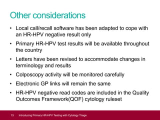 Primary High Risk HPV Testing with Cyctology Triage | PPTX