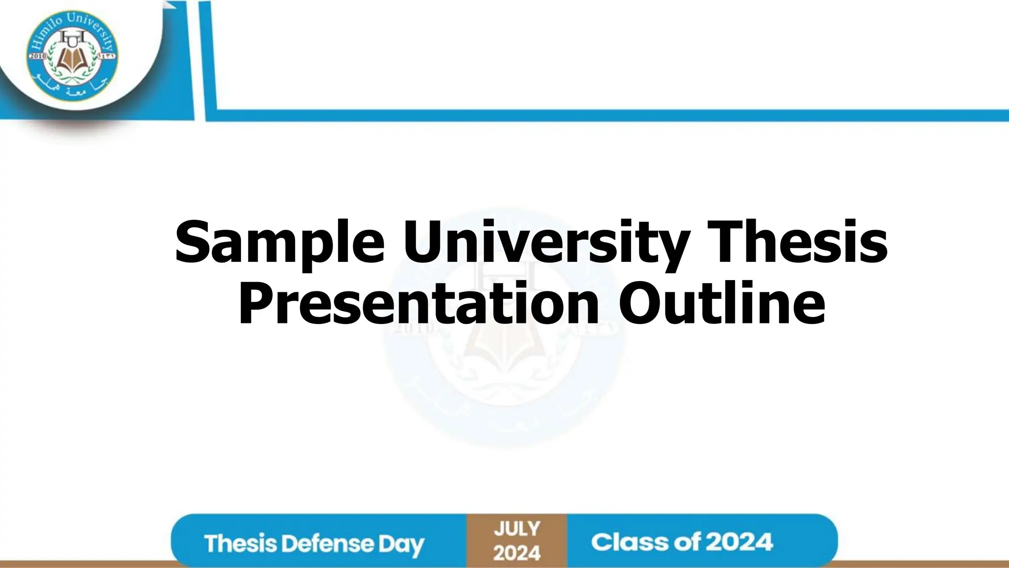 Sample University Thesis Presentation Outline.pptx