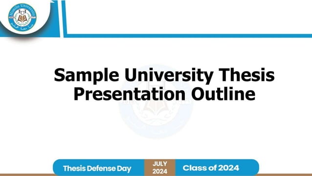 Sample University Thesis Presentation Outline.pptx