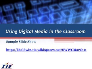Sample usingdigitalmedia | PPTX