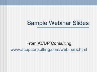 Sample Webinar Slides | PPT