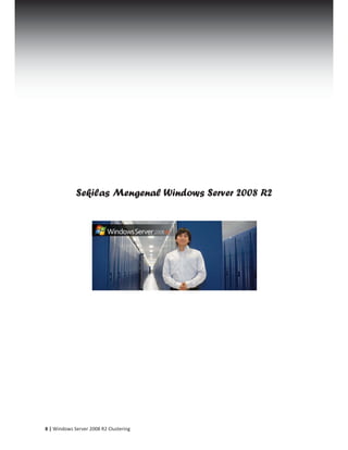Windows Server 2008 R2 Failover Cluster | PDF