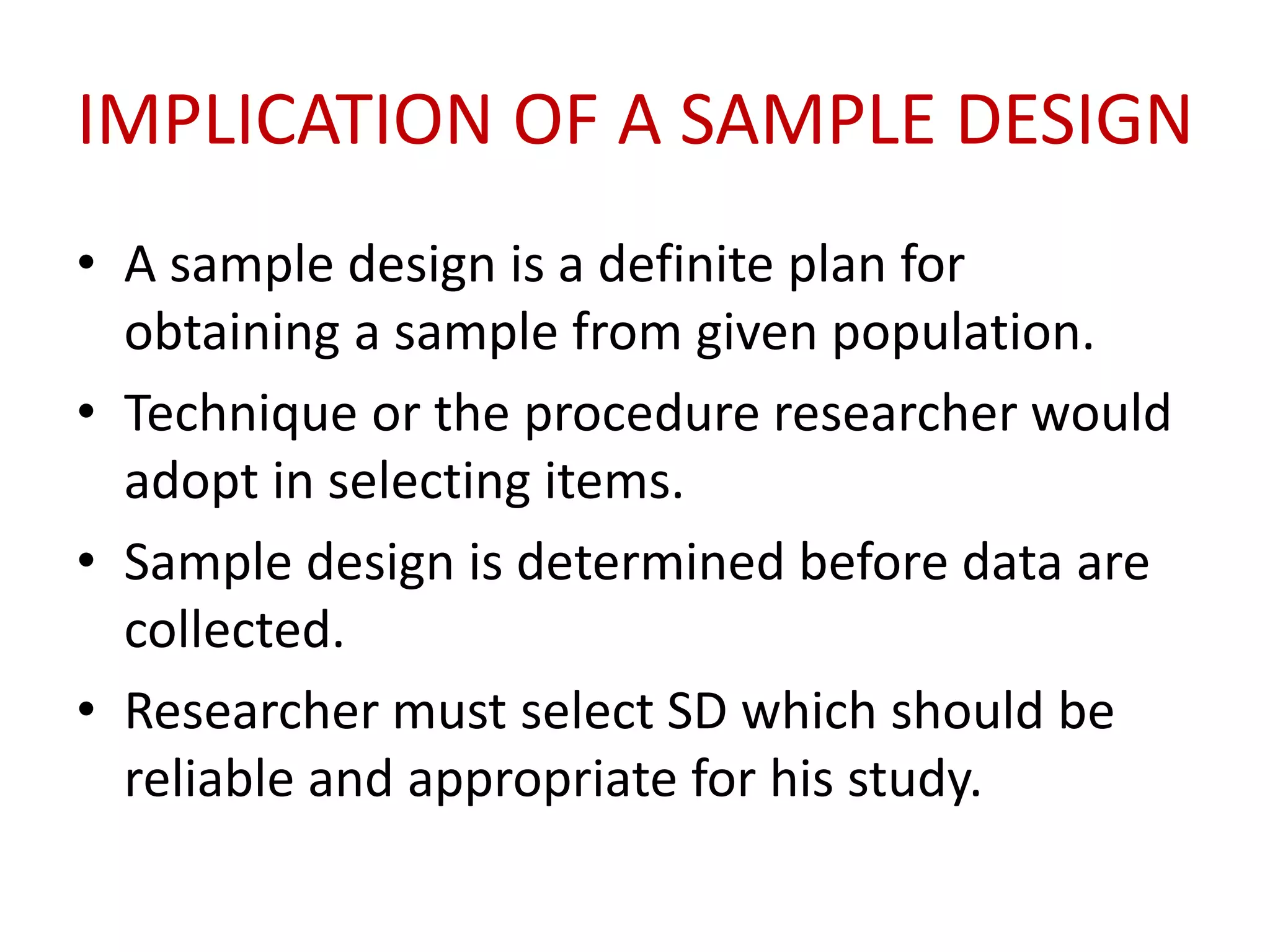 SAMPLING DESIGN AND STEPS IN SAMPLE DESIGN | PPTX