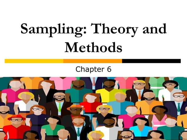 SAMPLING-THEORY AND METHODS.pptx | Physics | Science