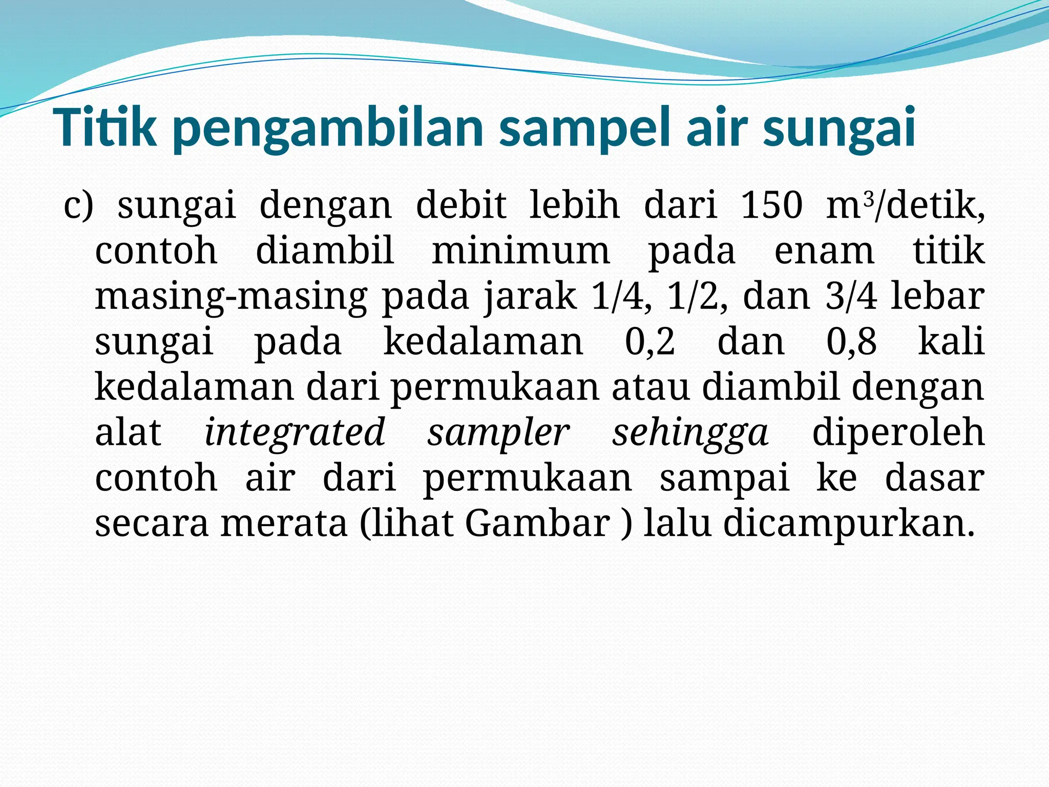 Metode Sampling Air Permukaan beserta Alat dan Penggunaannya | PPTX