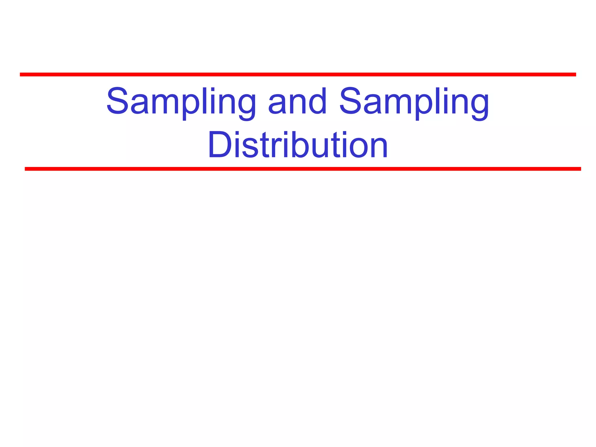 Sampling and sampling distribution | PPT