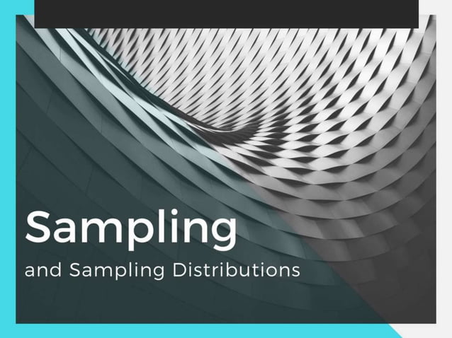 Sampling and sampling distributions | PPTX | Education