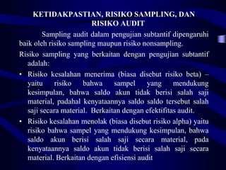 Sampling audit dalam pengujian substantif | PPTX