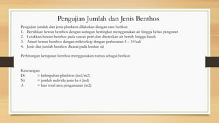 Sampling dan Pengujian Air Plankton Benthos.pptx