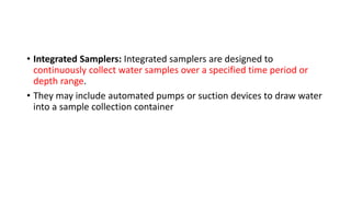 Sampling design-STEPS INVOLVED IN WATER QUALITY SAMPLING | PPTX