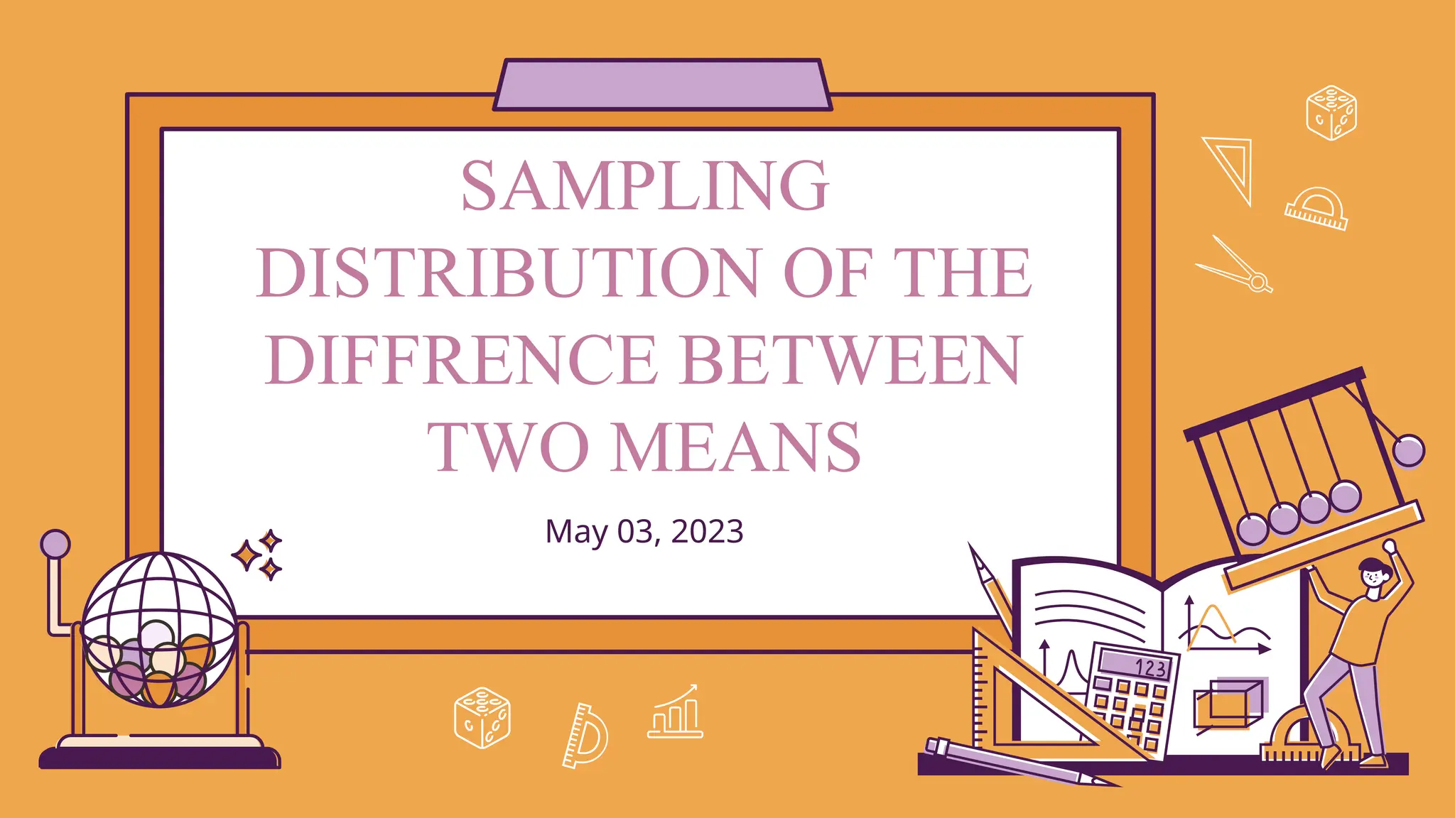 sampling distribution of the difference between two means.pptx