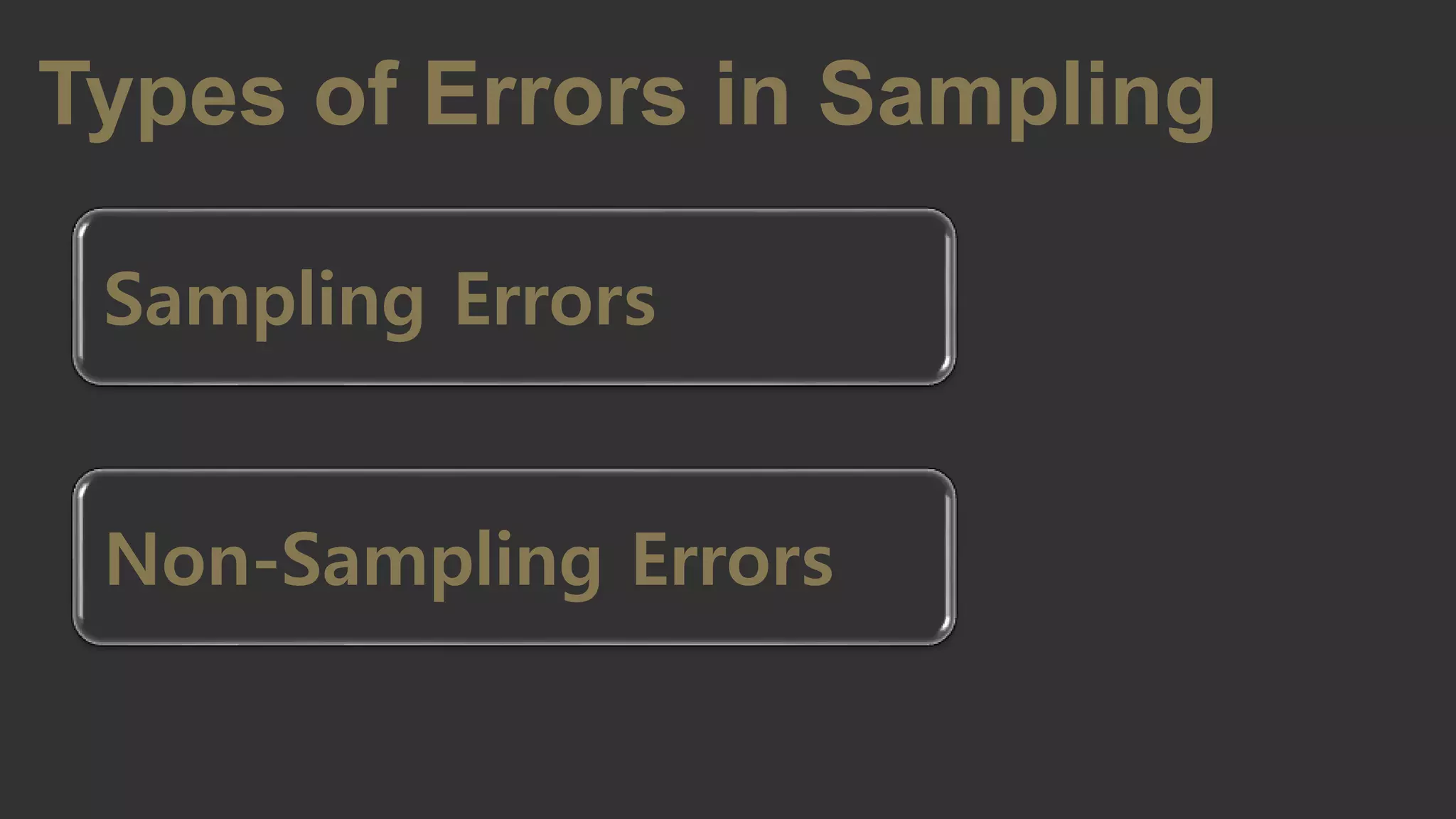 Errors in Sampling - Types, Examples and Concepts | PPTX