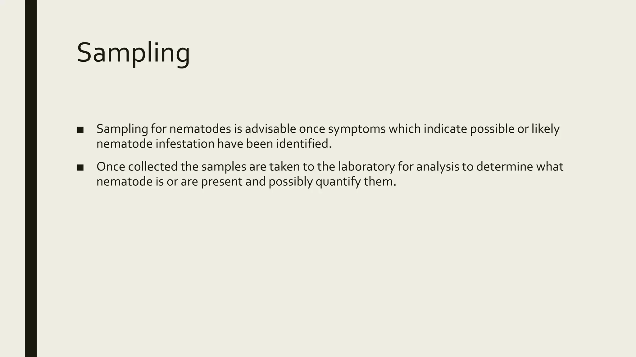 Sampling,extraction and identification of plant parasitic nematodes PPN ...