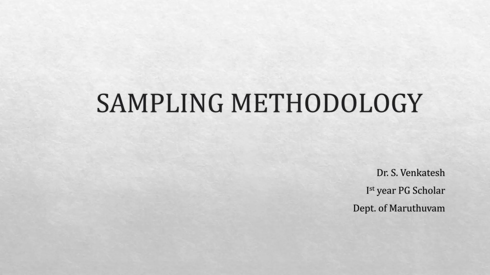 Sampling Methodology Presentation.pptx