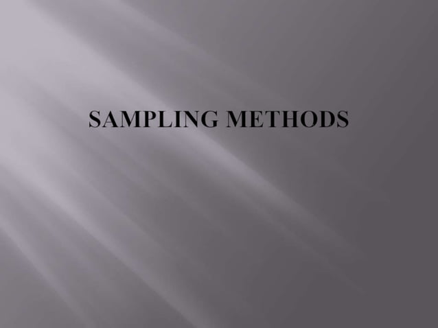 Sampling methods (Sociology) | PPT