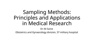 SAMPLING METHODS update 2.ppt in clincal reseach | PPT | Free Download