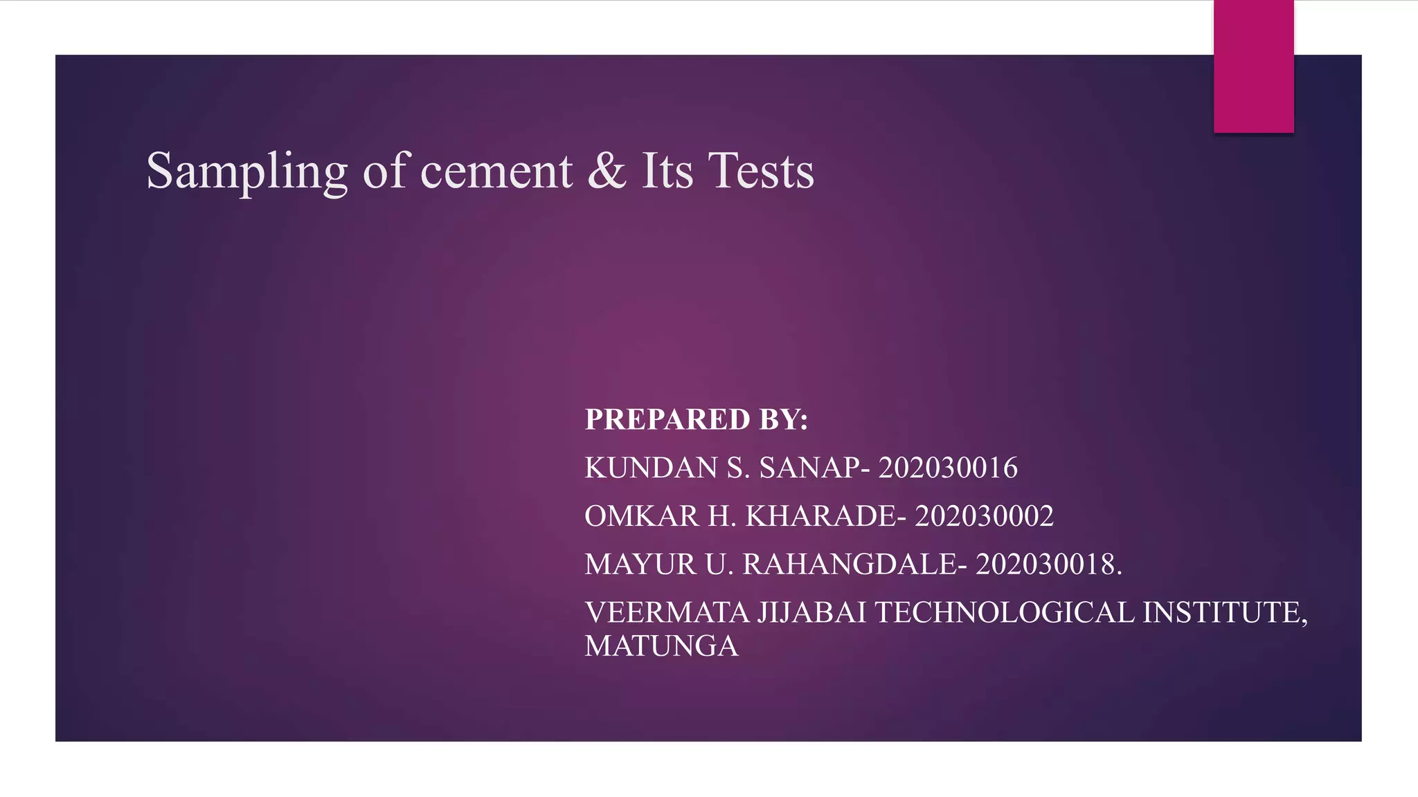 Sampling of cement & its tests | PPTX