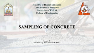Sampling of Concrete in-situ and in the Lab. | PPTX