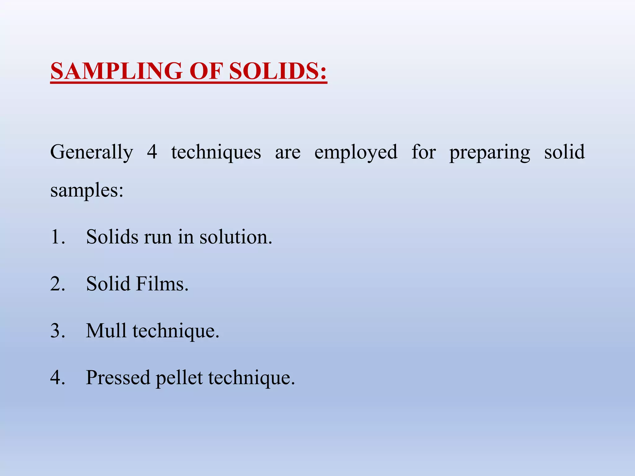 Sampling of solids in IR spectroscopy | PPTX