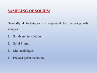 Sampling of solids in IR spectroscopy | PPTX