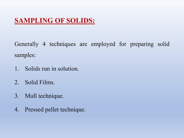 Sampling of solids in IR spectroscopy | PPTX | Chemistry | Science