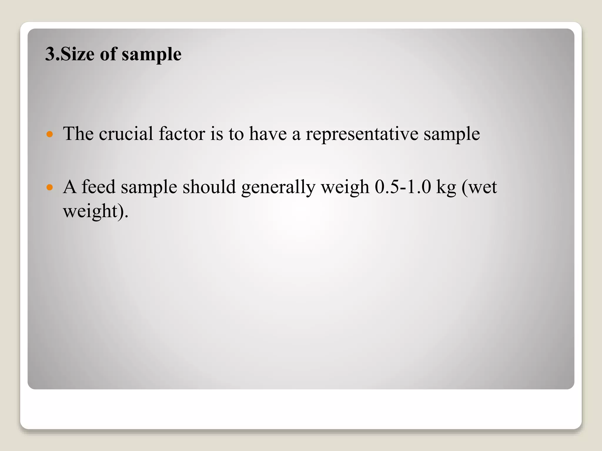 Samplings of feed ingredients for chemical analysis | PPTX