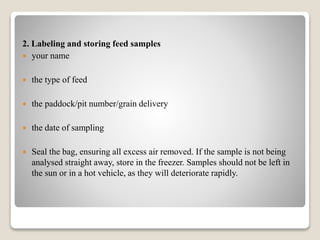 Samplings of feed ingredients for chemical analysis | PPTX