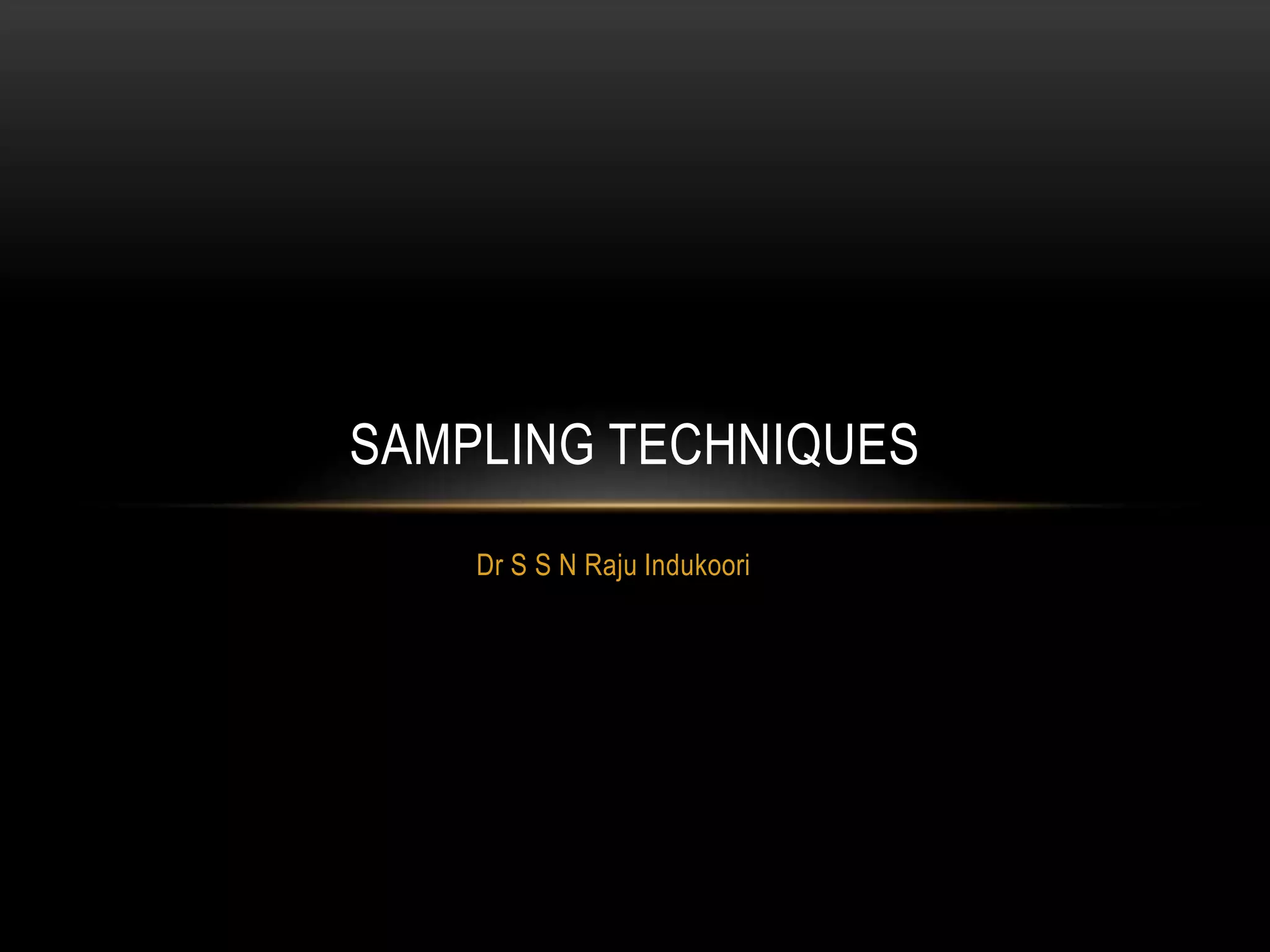 Sampling techinques | PPTX
