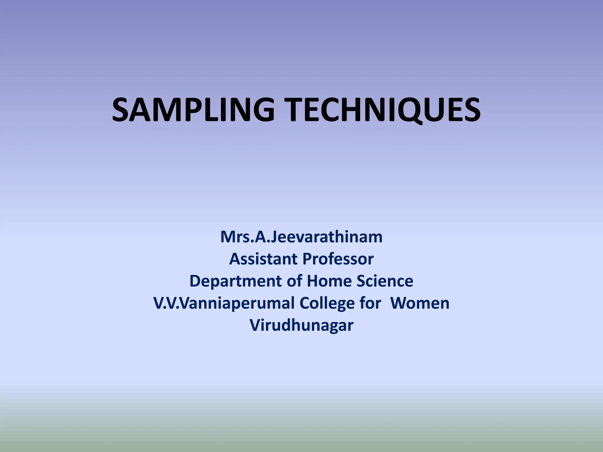 SAMPLING TECHNIQUES USED IN RESEARCH.pptx