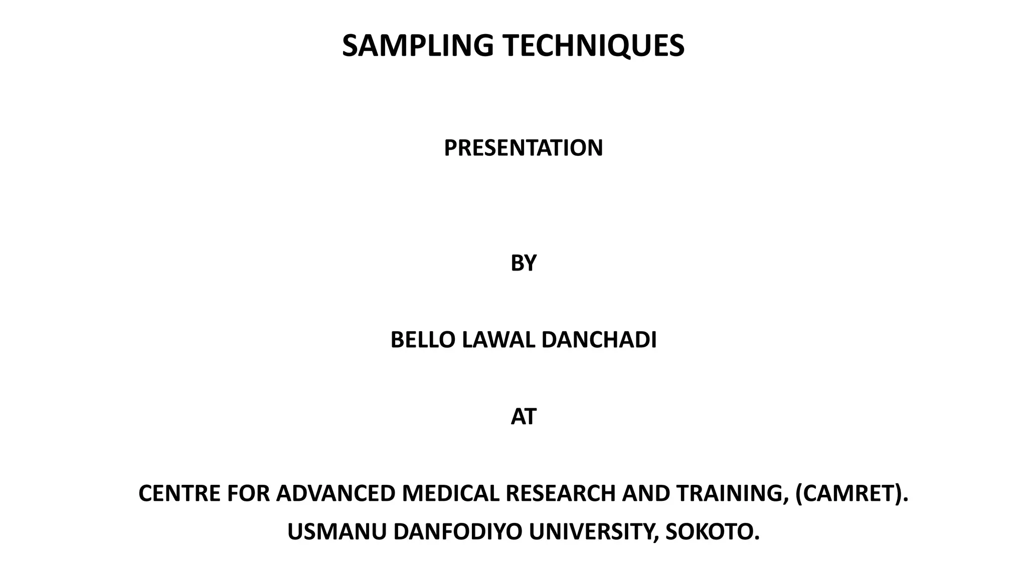 SAMPLING TECHNIQUES AND HOW TO SELECT.pptx