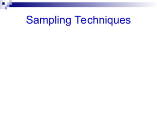 Sampling Techniques in the Research Studies.ppt