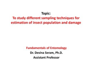Different sampling techniques for insect population estimation | PDF